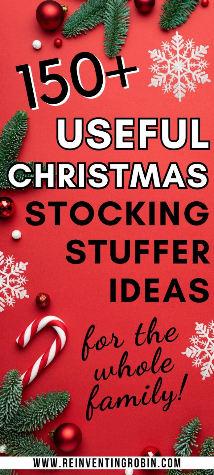150+ Stocking Stuffer Ideas for the Whole Family! | Reinventing Robin